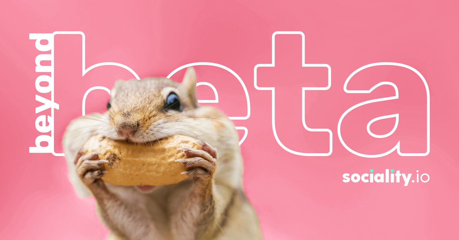 Beyond Beta October 2021 at Sociality.io - Sociality.io Blog