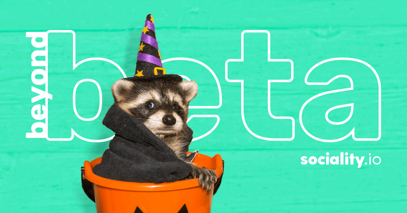 Beyond Beta October 2022 at Sociality.io